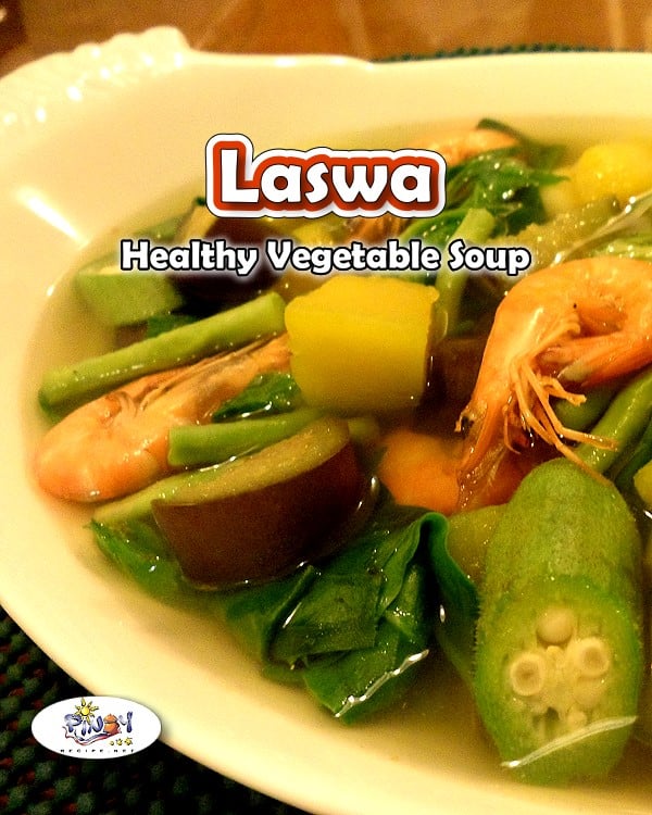 Laswa Recipe | Pinoy Recipe at iba pa