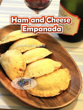 Ham and Cheese Empanada Recipe - Pinoy Recipe at iba pa
