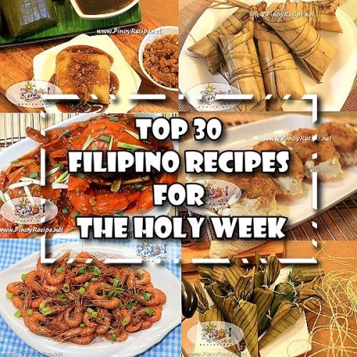 Top 30 Filipino Recipes for the Holy Week - Pinoy Recipe at iba pa